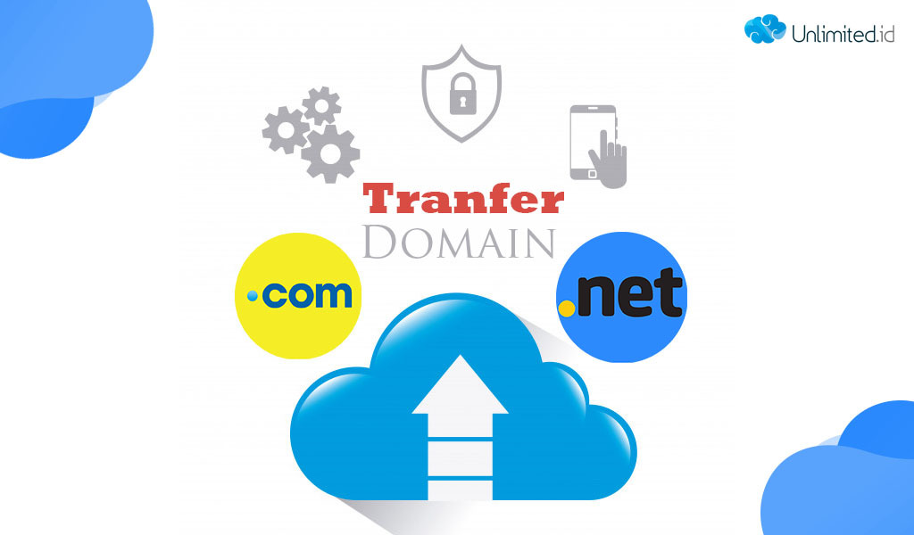 Bagaimana Cara Melakukan Transfer Domain di Unlimited?